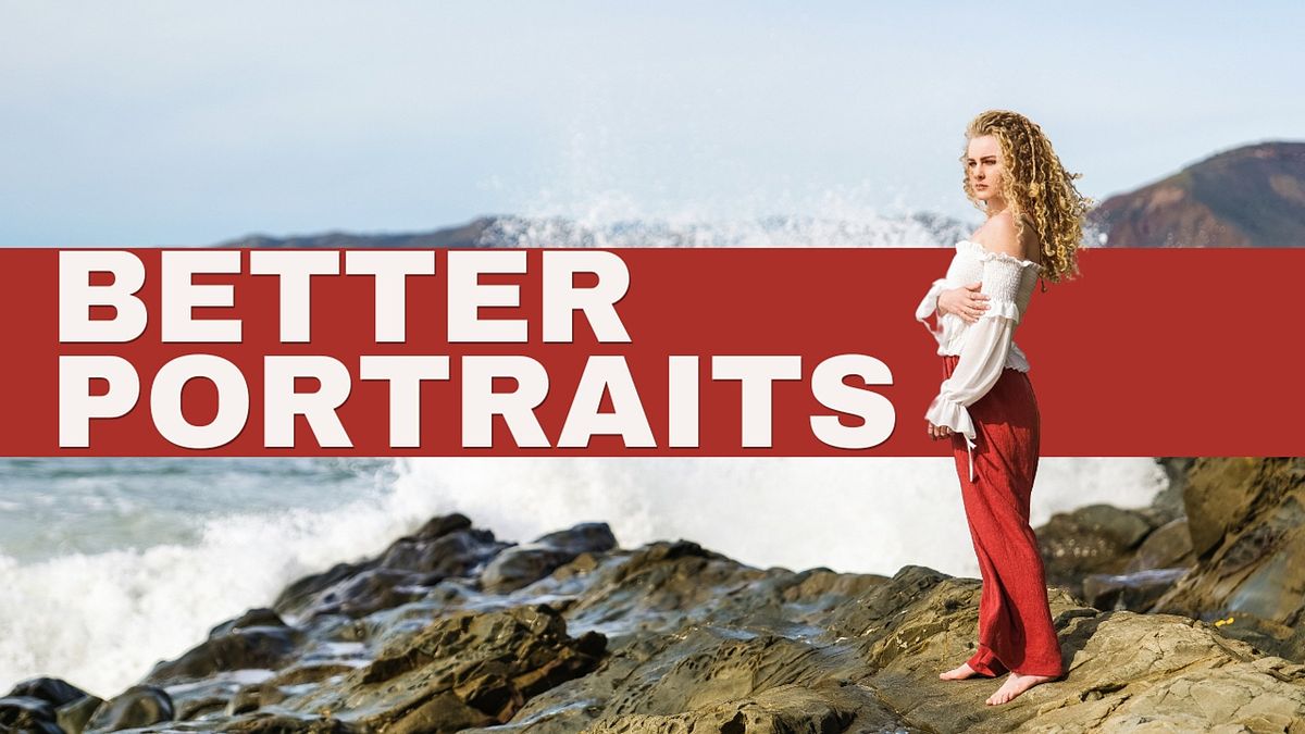 5 Easy Ways to Take Better Portraits – Pro Photography Tips for ...
